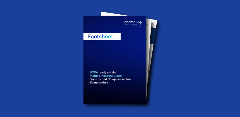 Factsheet DORA | matrix technology