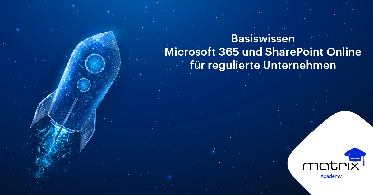 matrix Academy - Basiswissen Microsoft 365 und SharePoint Online